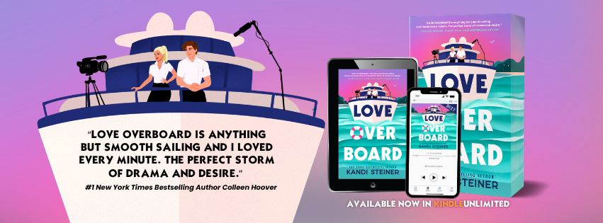 Sunny Shelly’s Review: Love Overboard by Kandi Steiner – Sunny Shelly Reads